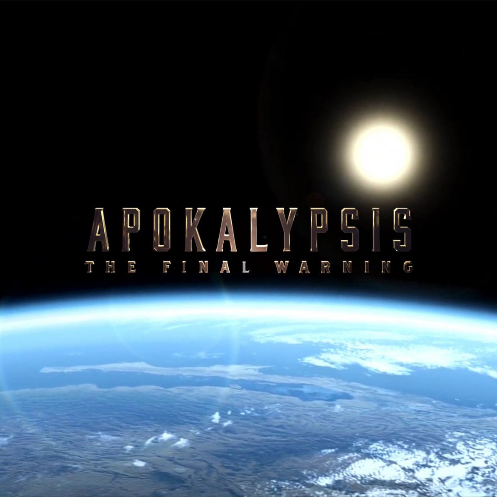 The Good News Today – World Premiere of ‘Apokalypsis: The Final Warning ...